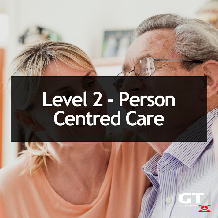 Level 2 Person-Centred Care – GTA Training