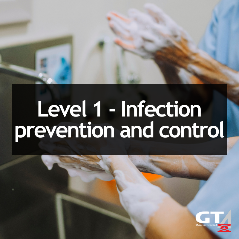 Infection prevention and control – GTA Training