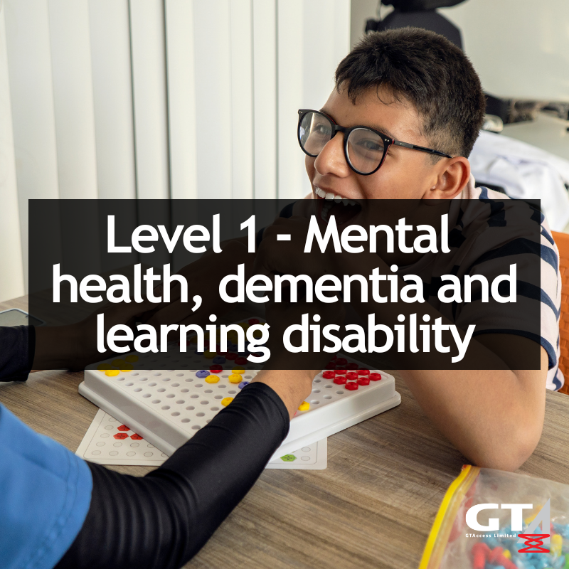 Mental health, dementia and learning disability – GTA Training